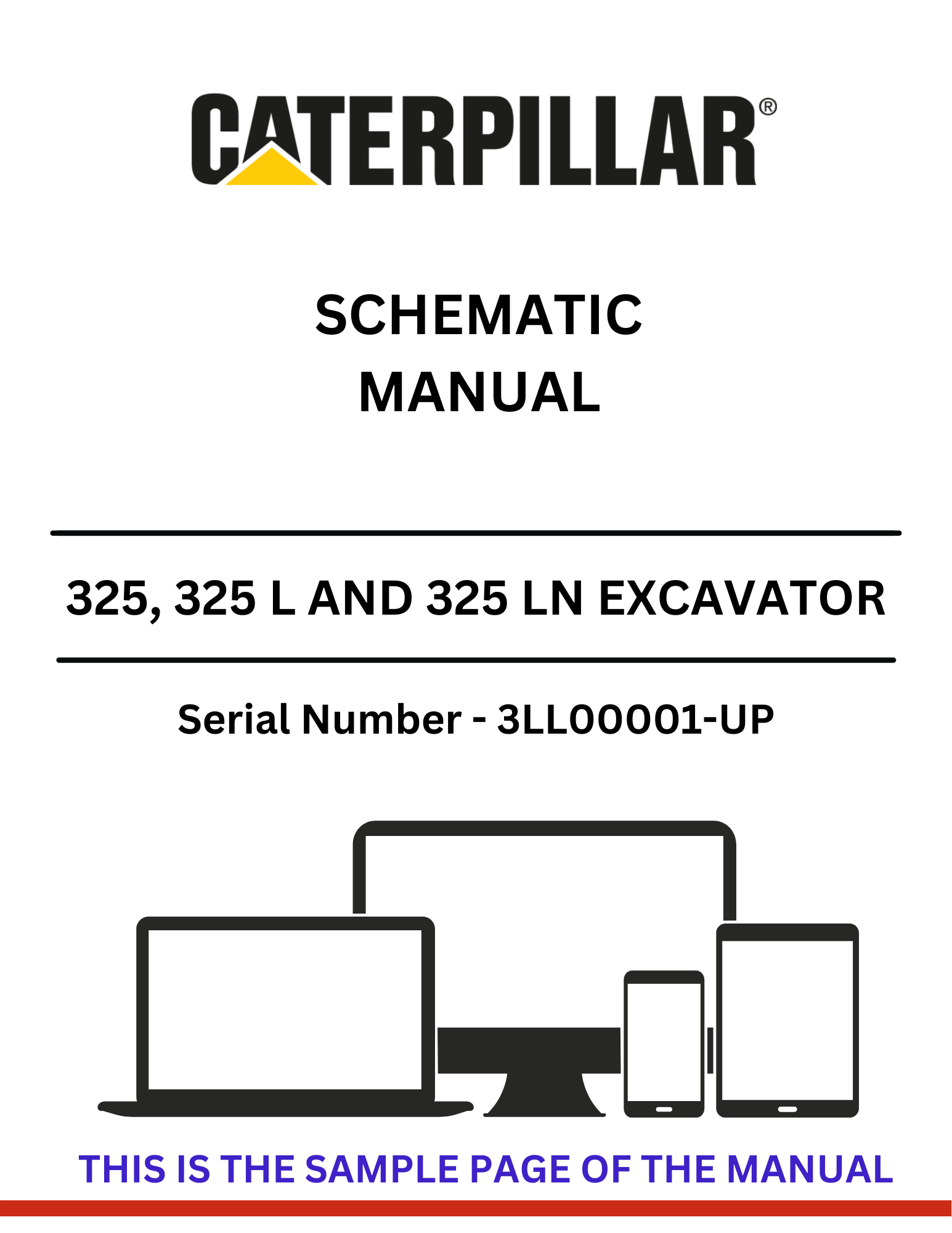 CAT 325, 325 L AND 325 LN EXCAVATOR SCHEMATIC MANUAL S/N - 3LL00001-UP ...