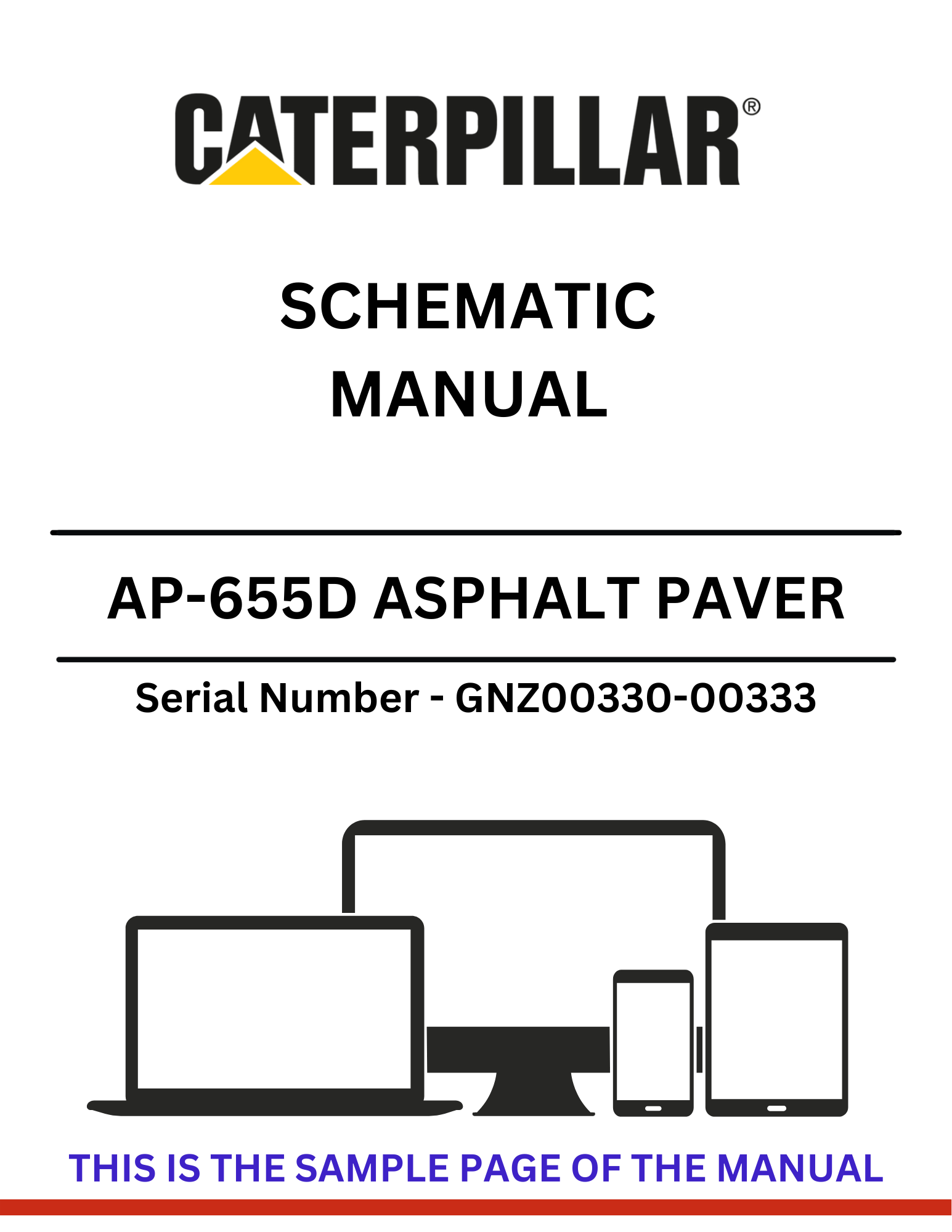 CAT AP-655D ASPHALT PAVER SCHEMATIC MANUAL S/N - GNZ00330-00333 – The ...